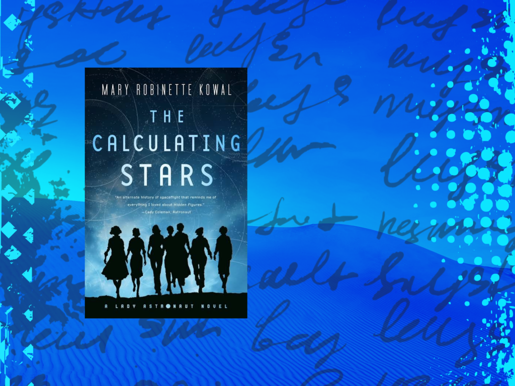 The Calculating Stars: alternate history science fiction - Jemma Pollari